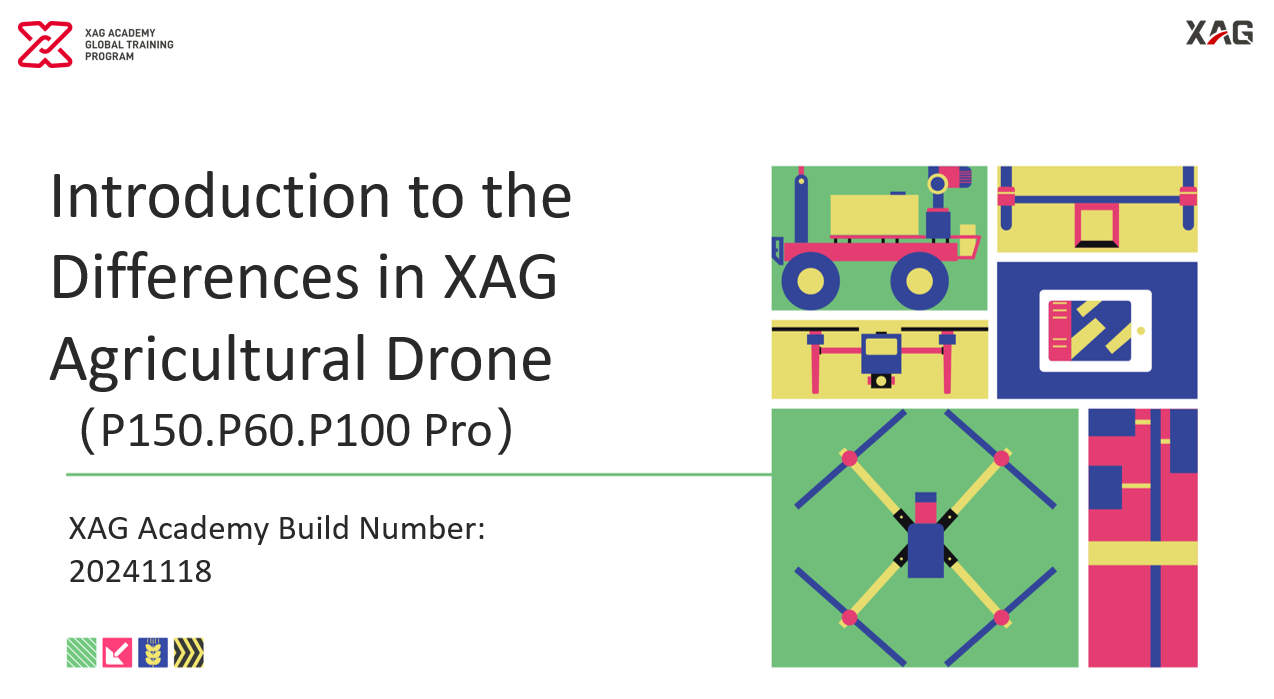 Training: Introduction to the Differences in XAG Agricultural Drone